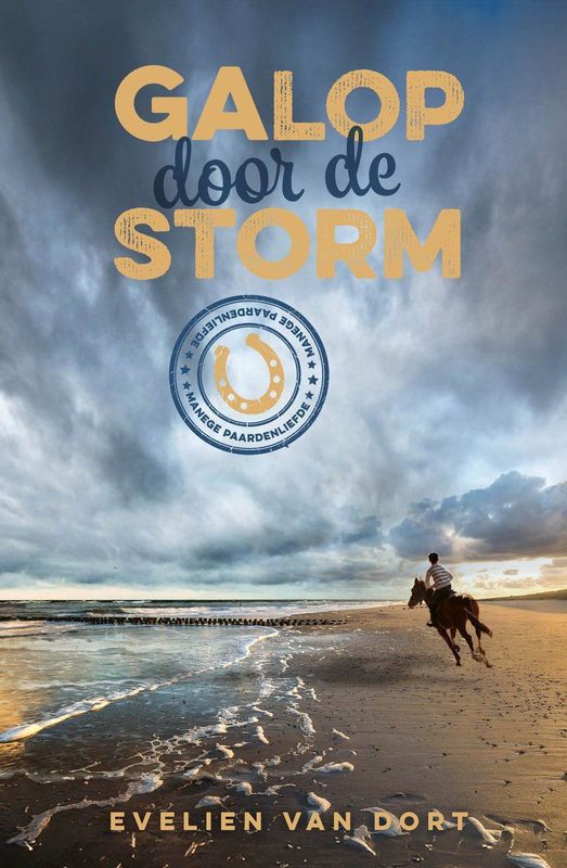 Galop Door De Storm - Evelien Van Dort - Kinderboek - Avontuur ...
