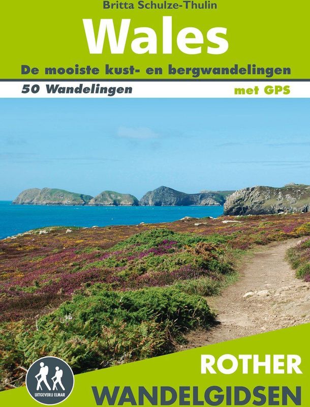 Rother - Wandelgids Wales - 50 Mooiste Kust- en Bergwandelingen ...