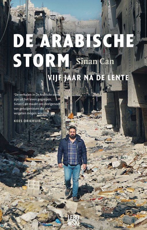 Vijf Jaar Na De Arabische Lente - Journalistiek Boek - Arabische Wereld ...